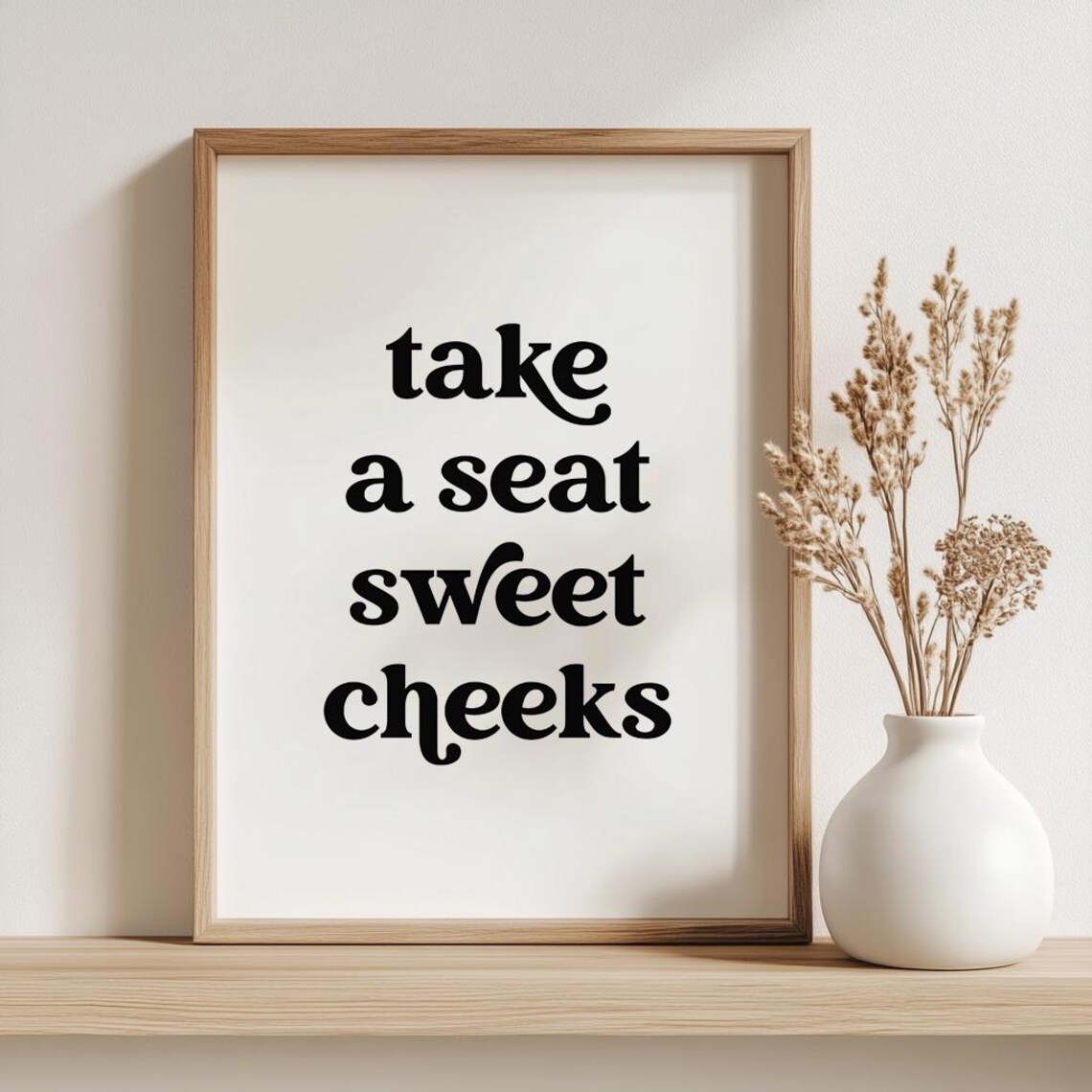 Take a Seat Sweet Cheeks Print. Bathroom Wall Art. Funny Toilet Poster ...