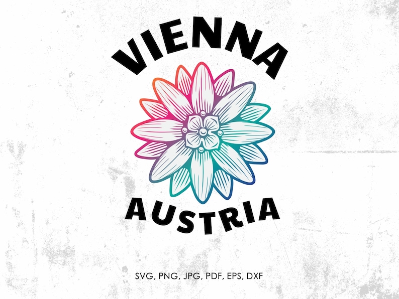 Vienna Austria Svg, Vacation Svg, Png, Jpg, Pdf, Eps, Dxf | Gift, Diy ...