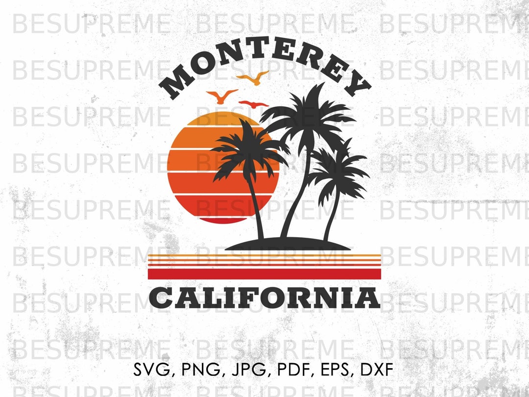 Monterey California Svg, Png, Jpg, Pdf, Eps, Dxf | Beach Svg, Vector ...