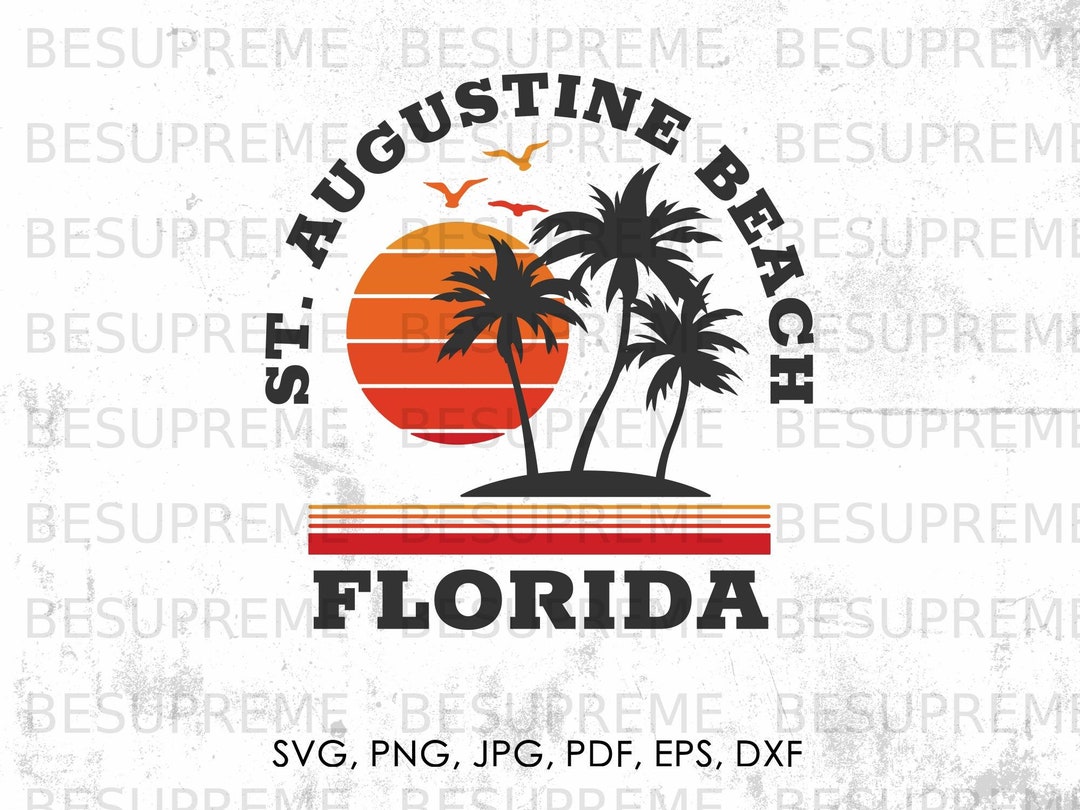 St Augustine Beach Florida Svg, Png, Jpg, Pdf, Eps, Dxf | Beach Svg ...