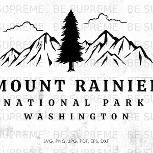 Mount Rainier Washington Svg, National Park Svg, Png, Jpg, Pdf, Eps ...