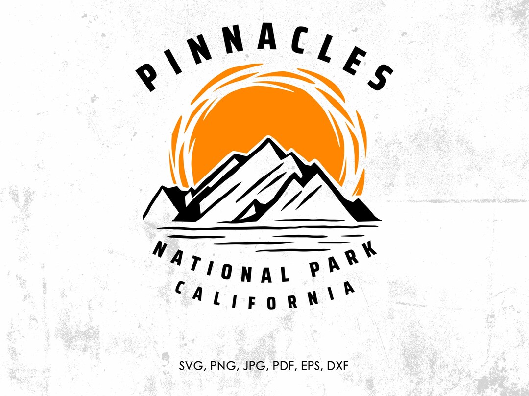 Pinnacles National Park Svg, Pinnacles California Svg, Png, Dxf | Gift ...