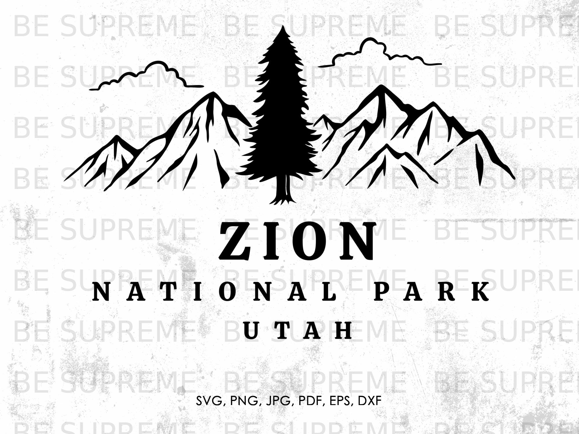 Zion Utah Svg, National Park Svg, Png, Jpg, Pdf, Eps, Dxf | Souvenir ...