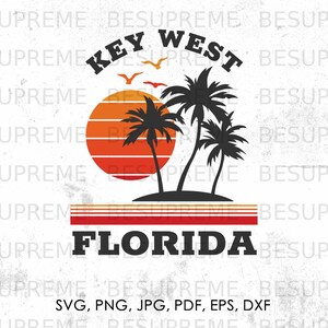 Key West Florida Svg, Png, Jpg, Pdf, Eps, Dxf | Beach Svg, Vector ...