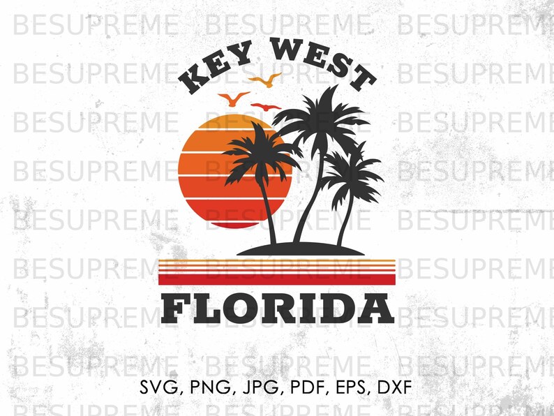 Key West Florida Svg, Png, Jpg, Pdf, Eps, Dxf | Beach Svg, Vector ...