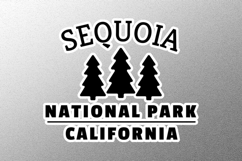 Sequoia National Park Svg, Sequoia California Svg, Png, Jpg, Pdf, Eps ...