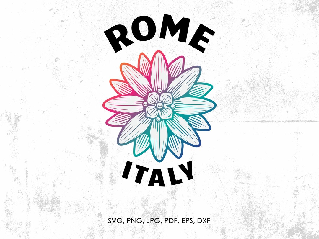 Rome Italy Svg, Vacation Svg, Png, Jpg, Pdf, Eps, Dxf | Gift, Diy, Cut ...