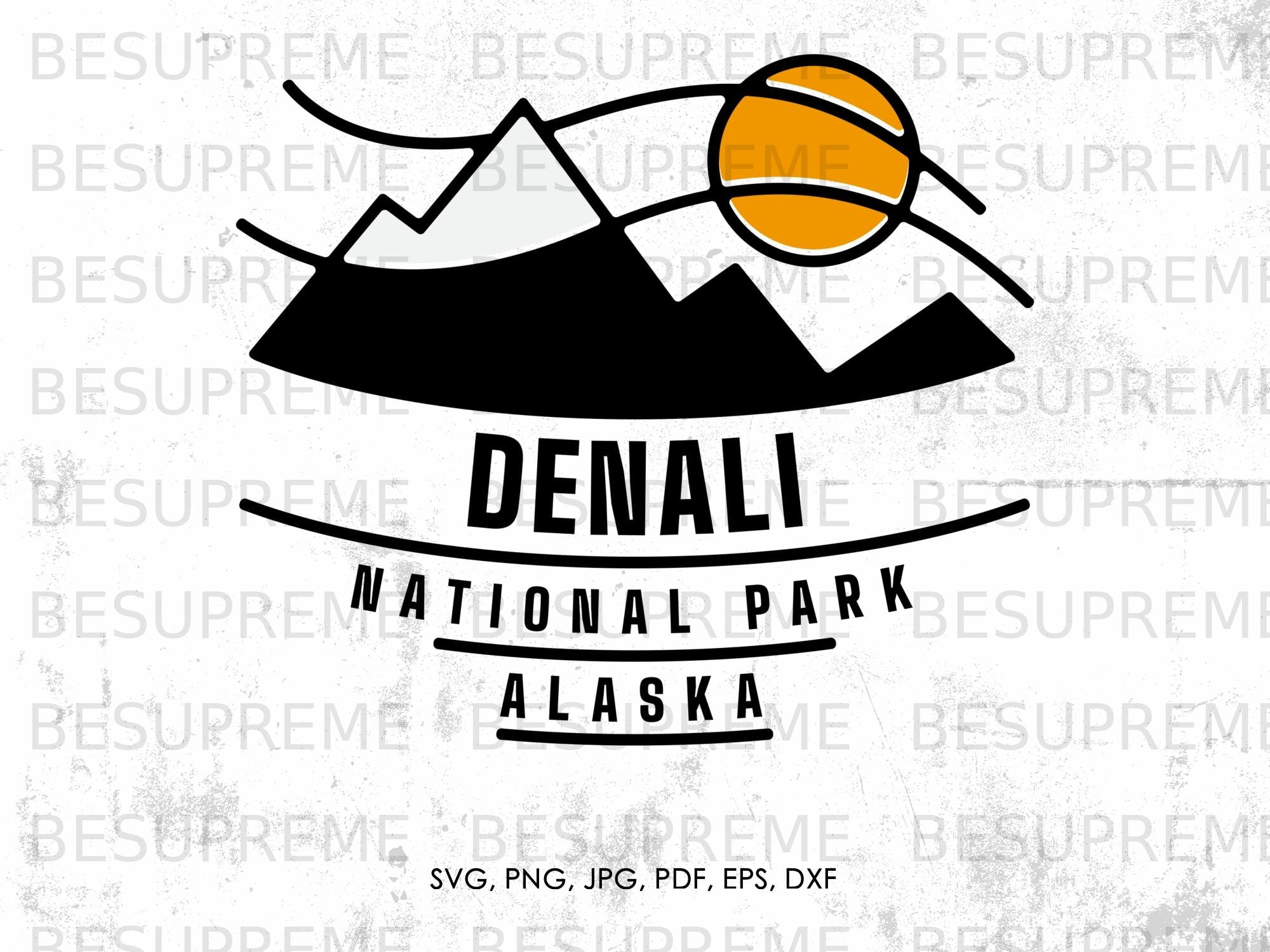 Denali National Park Svg, Denali Alaska Svg, Png, Jpg, Pdf, Eps, Dxf ...
