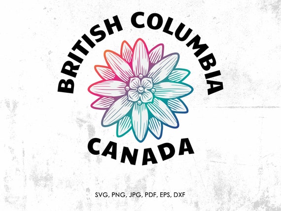 British Columbia Canada Svg Vacation Svg Png Jpg Pdf Eps - Etsy