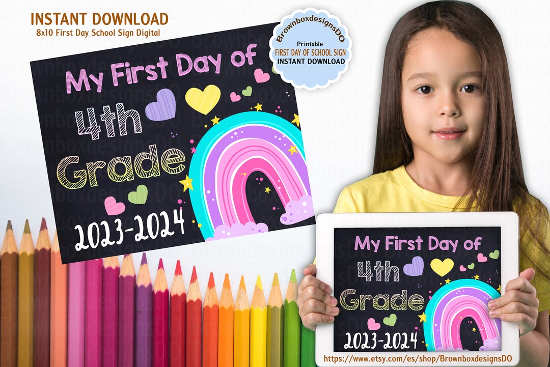 INSTANT DOWNLOAD First Day of 4th Grade Sign, First Day of School Sign ...