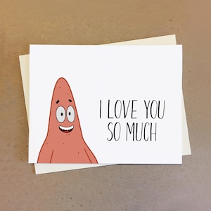 Patrick Star I Love You, Hilarious Birthday Card, Best Friend Card ...