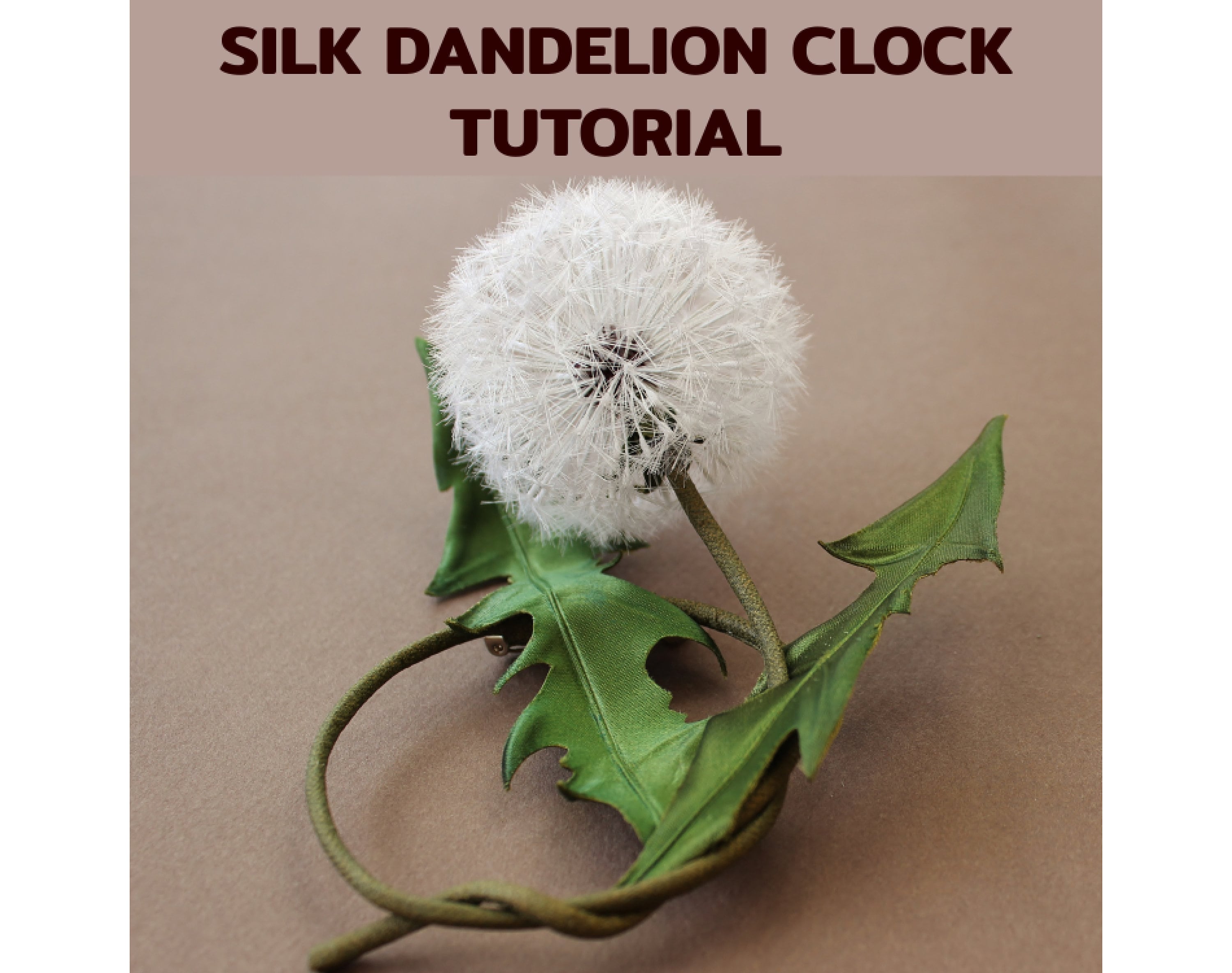 SILK DANDELION TUTORIAL Silk Dandelion Clock Instructions - Etsy