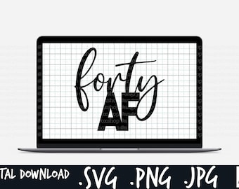 Forty Digital Download .svg .png .jpg | Etsy