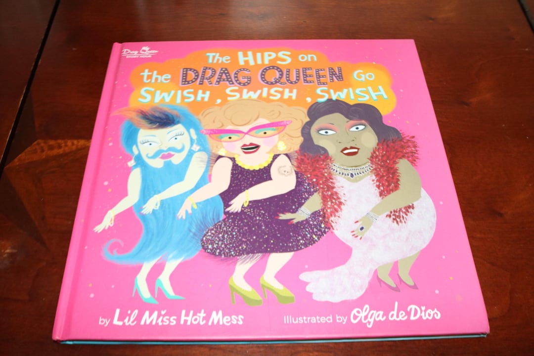 The Hips on the Drag Queen Go Swish Hardcover Book, Lil Miss Hot Mess ...