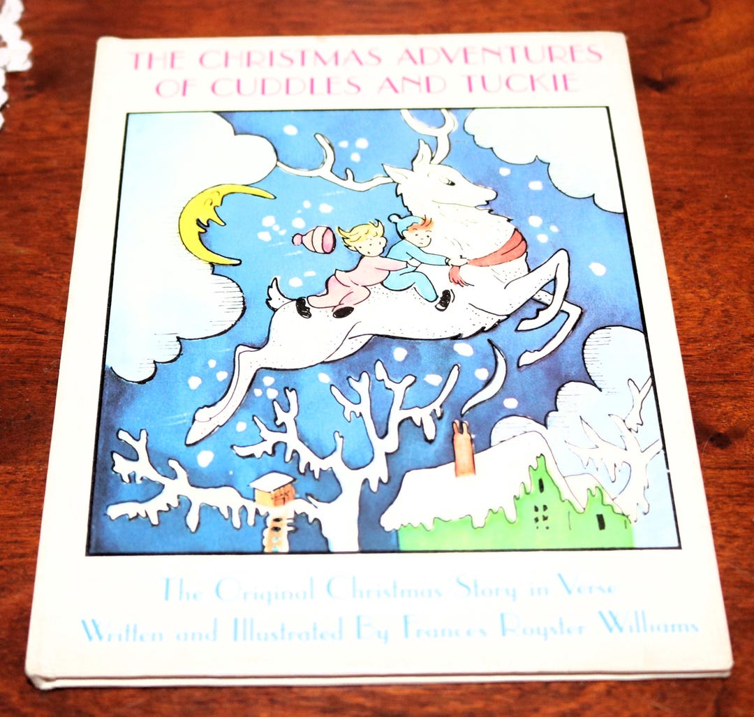 Vintage Children's Book: the Christmas Adventures of Cuddles and Tuckie ...