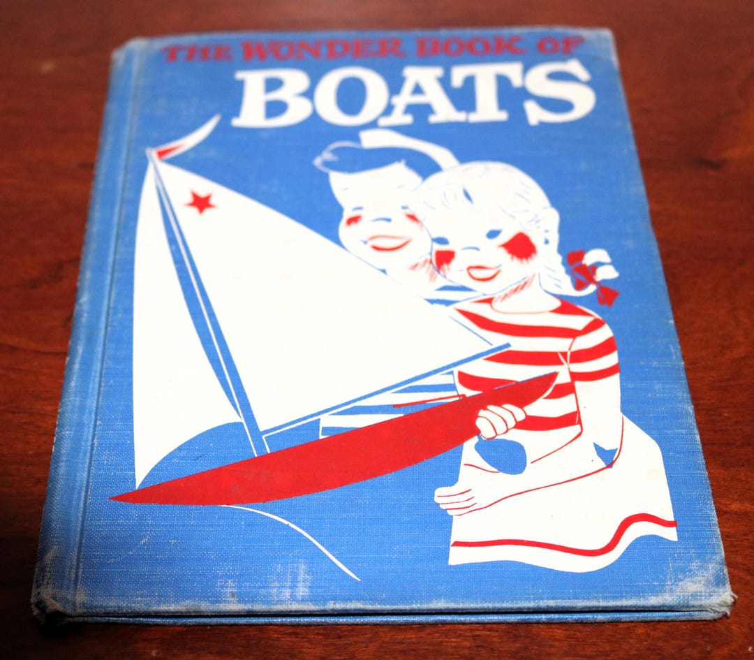Vintage 1953 Wonder Book of Boats: Illustrated Children's Book - Will ...