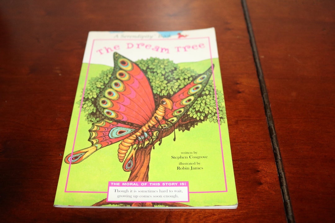 Vintage Serendipity Series: the Dream Tree Stephen Cosgrove, Robin ...