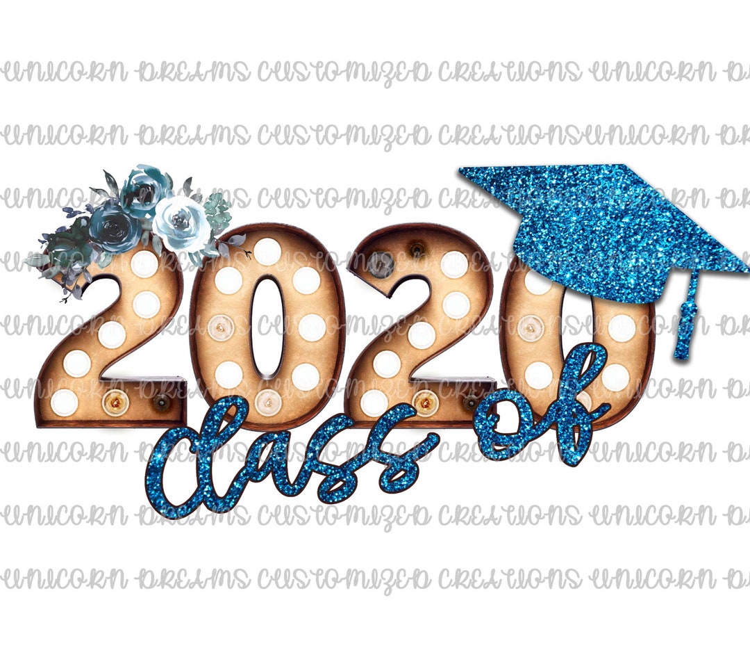Class of 2020, Graduation PNG Digital Download - Etsy