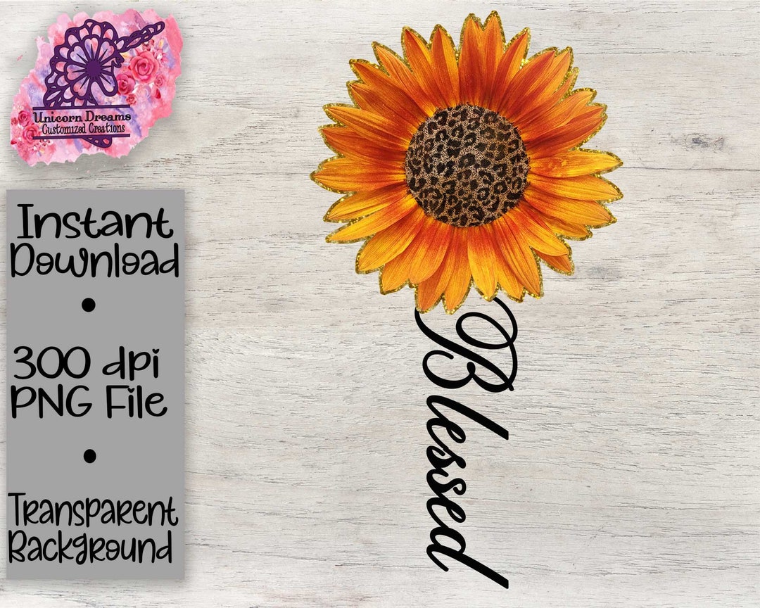 Blessed Sunflower PNG Digital Download - Etsy