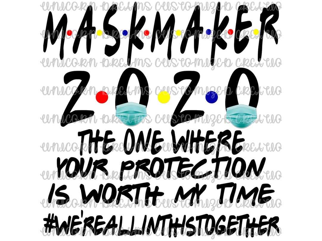 Mask Maker 2020 PNG Digital Download, Sublimation Design - Etsy