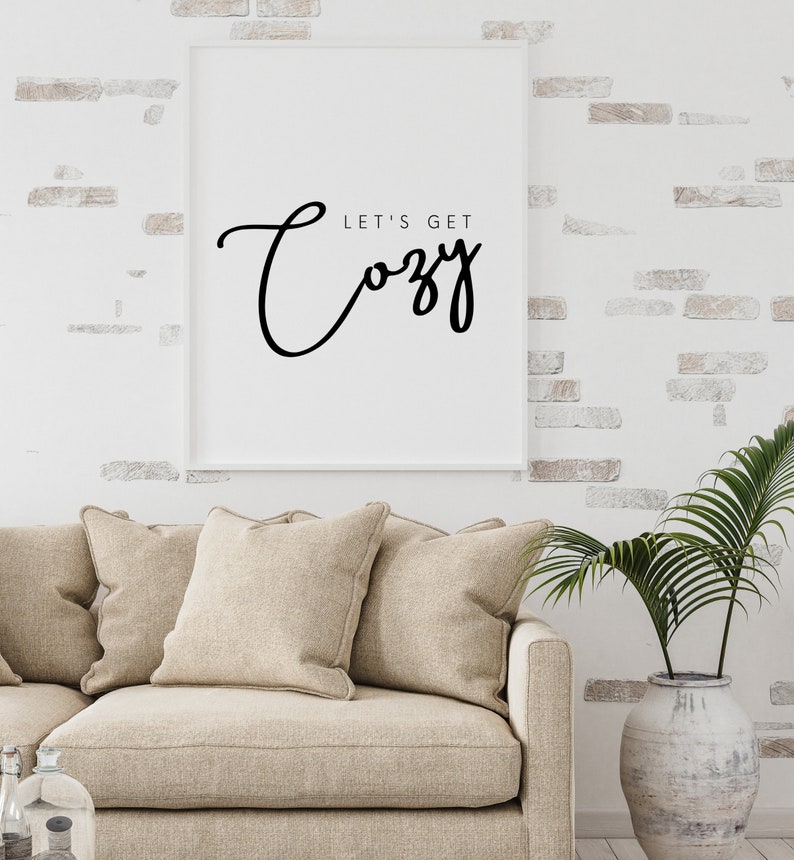 Let's Get Cozy Printable Art Bedroom Sign Living Room - Etsy