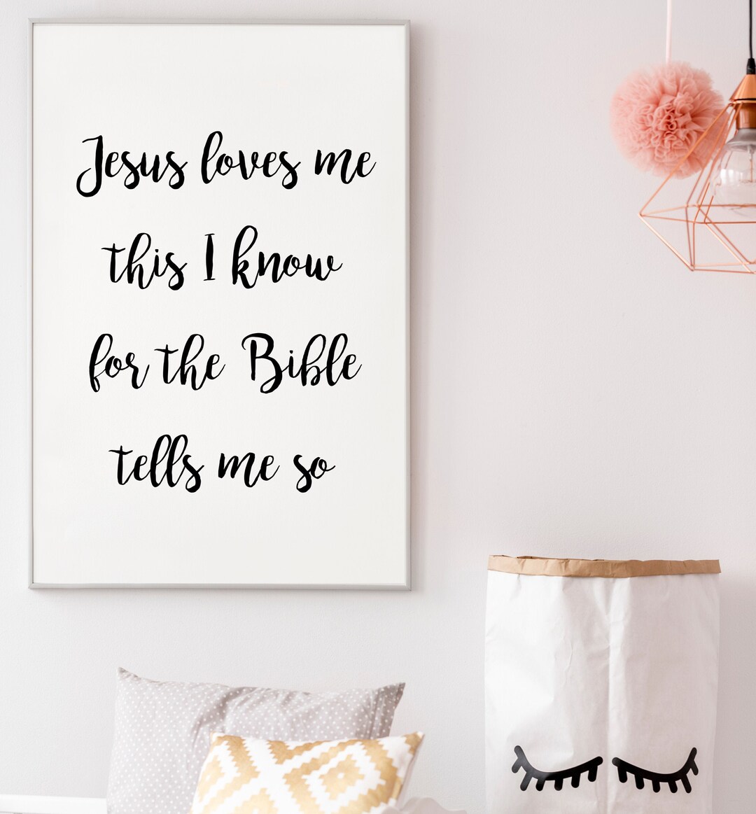 Jesus Loves Me This I Know Print | Minimalist Nursery | Printable Wall ...