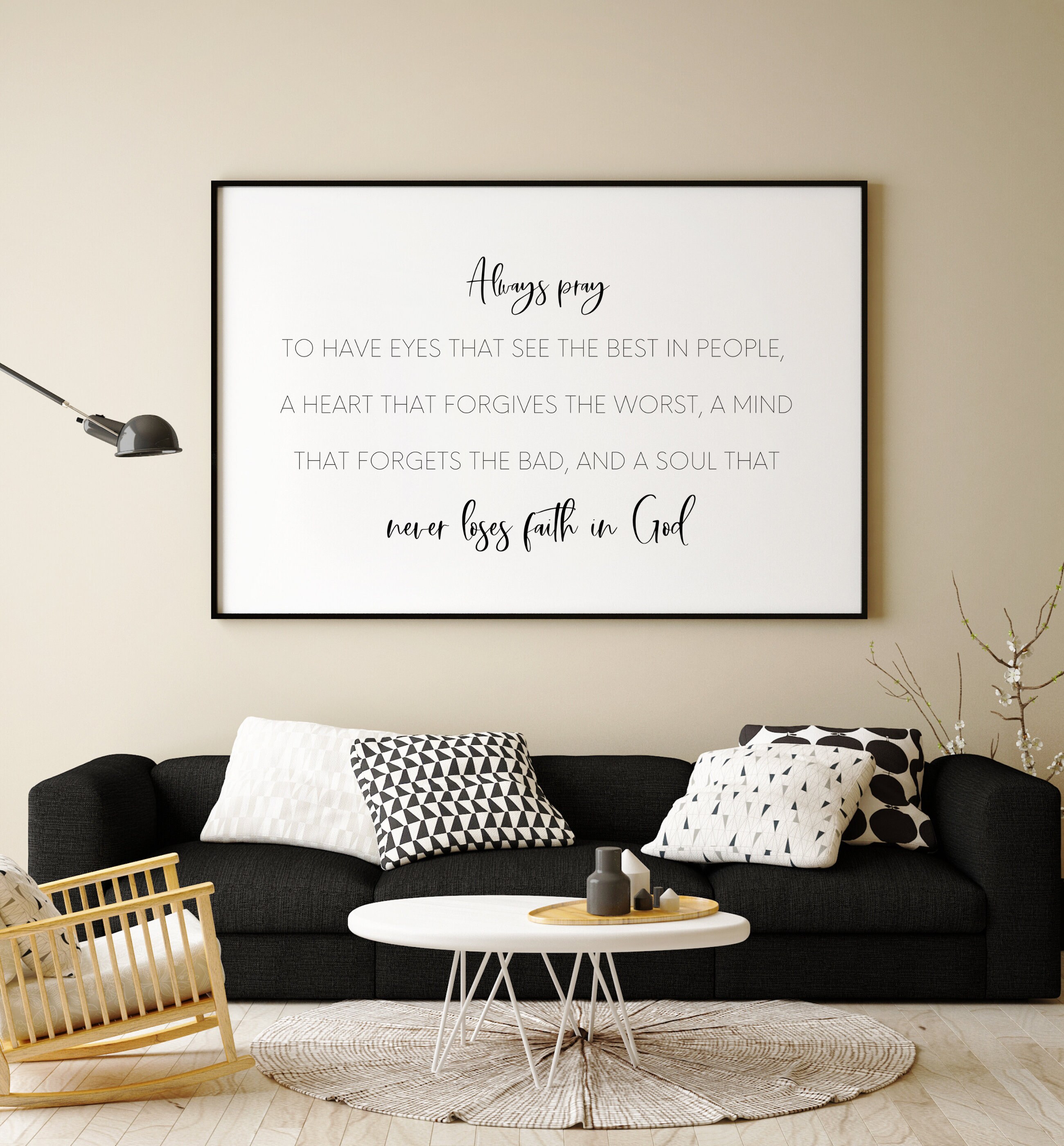 Always Pray to Have Eyes to See the Best in People Printable Wall Art ...