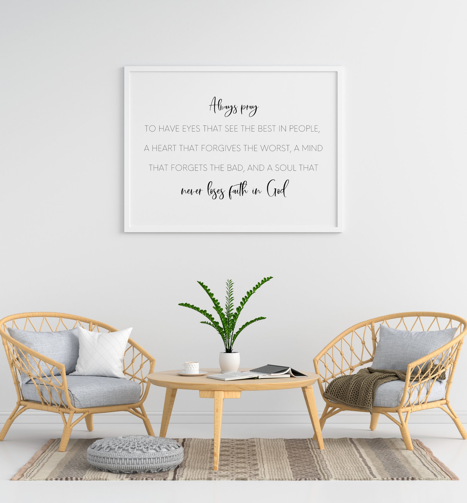 Always Pray to Have Eyes to See the Best in People Printable Wall Art ...