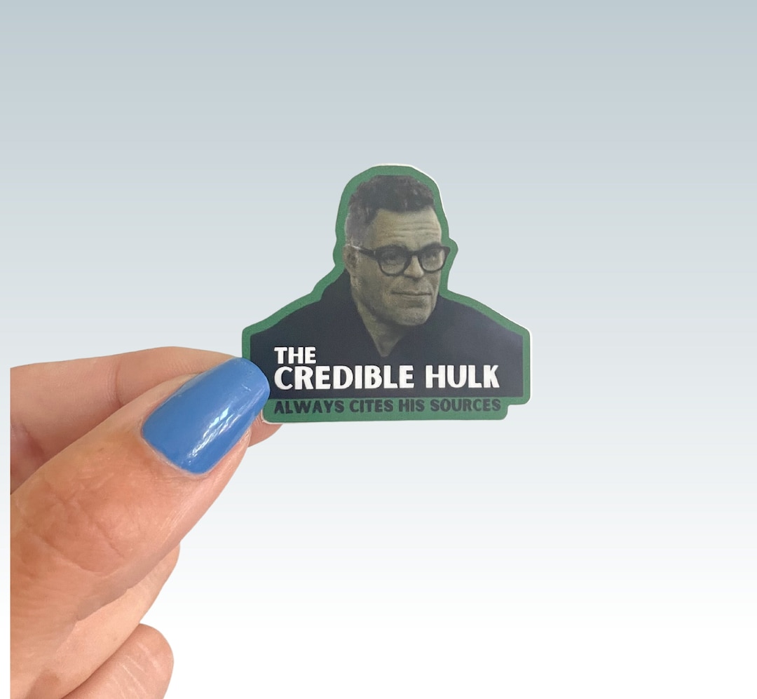 Credible Hulk Always Site His Sources | Debate Club Stickers | Speech ...