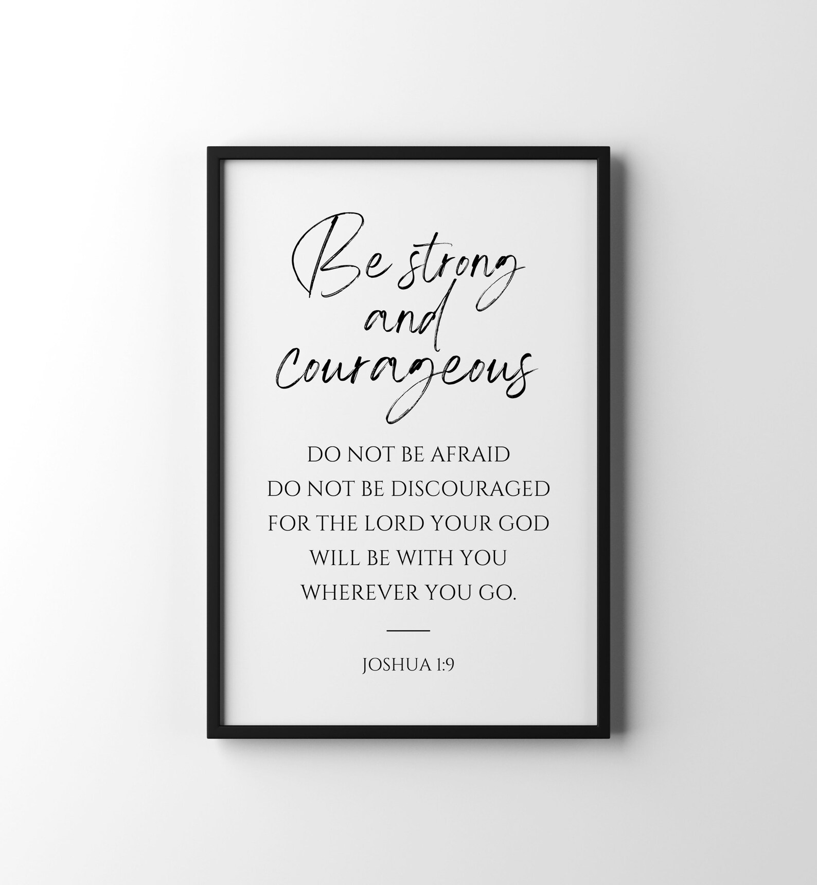 Be Strong and Courageous Printable Art Bible Verse Prints - Etsy