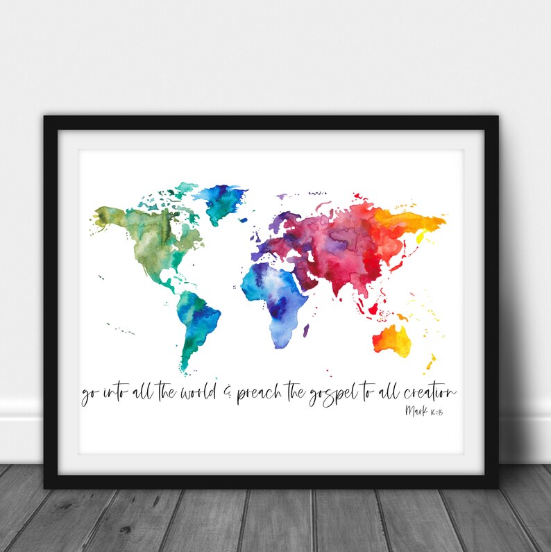 Mark 16:15 | Go Into All the World & Preach the Gospel to All Creation ...