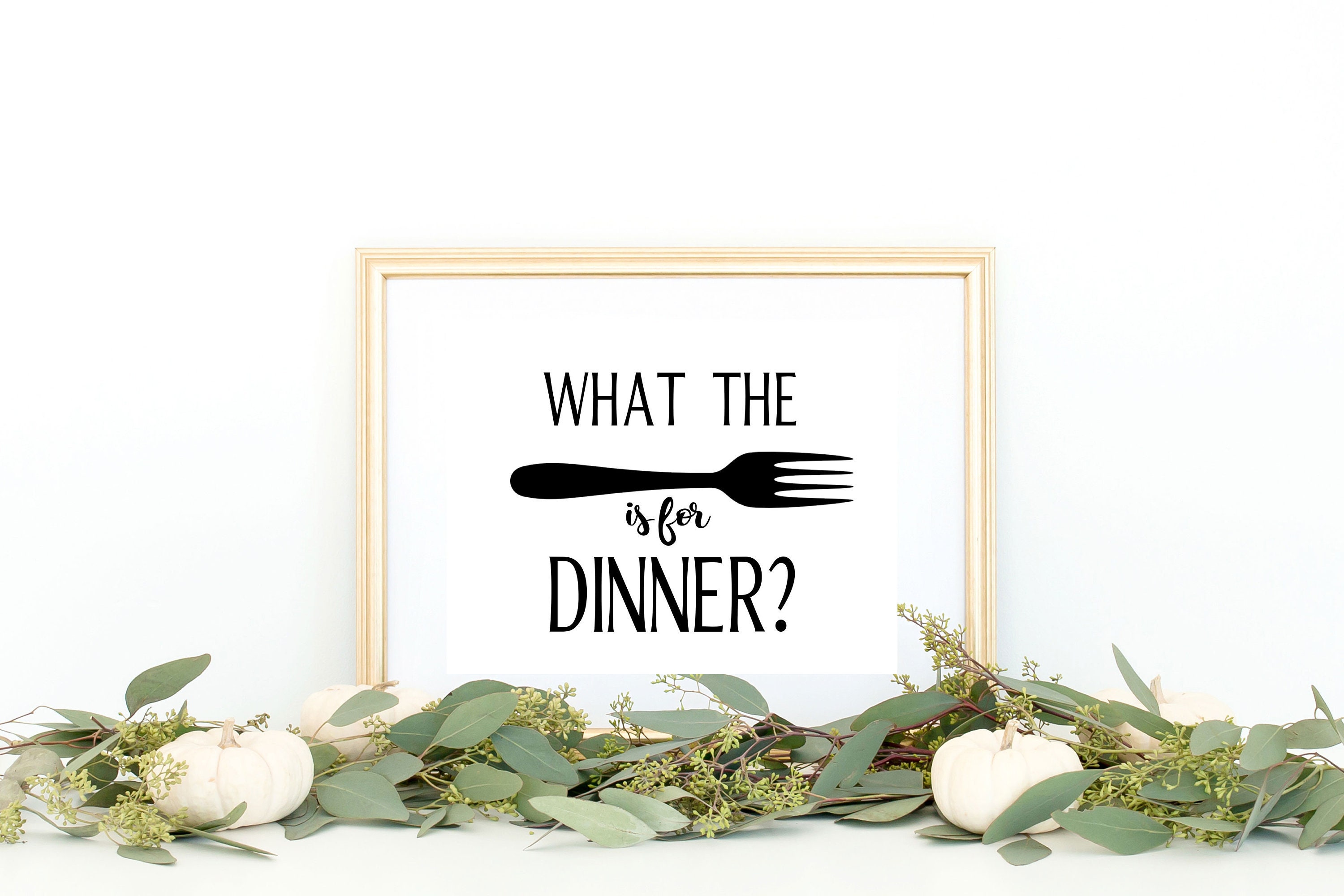 Printable Art, What the Fork is for Dinner? Printable Quote, Wall Art ...