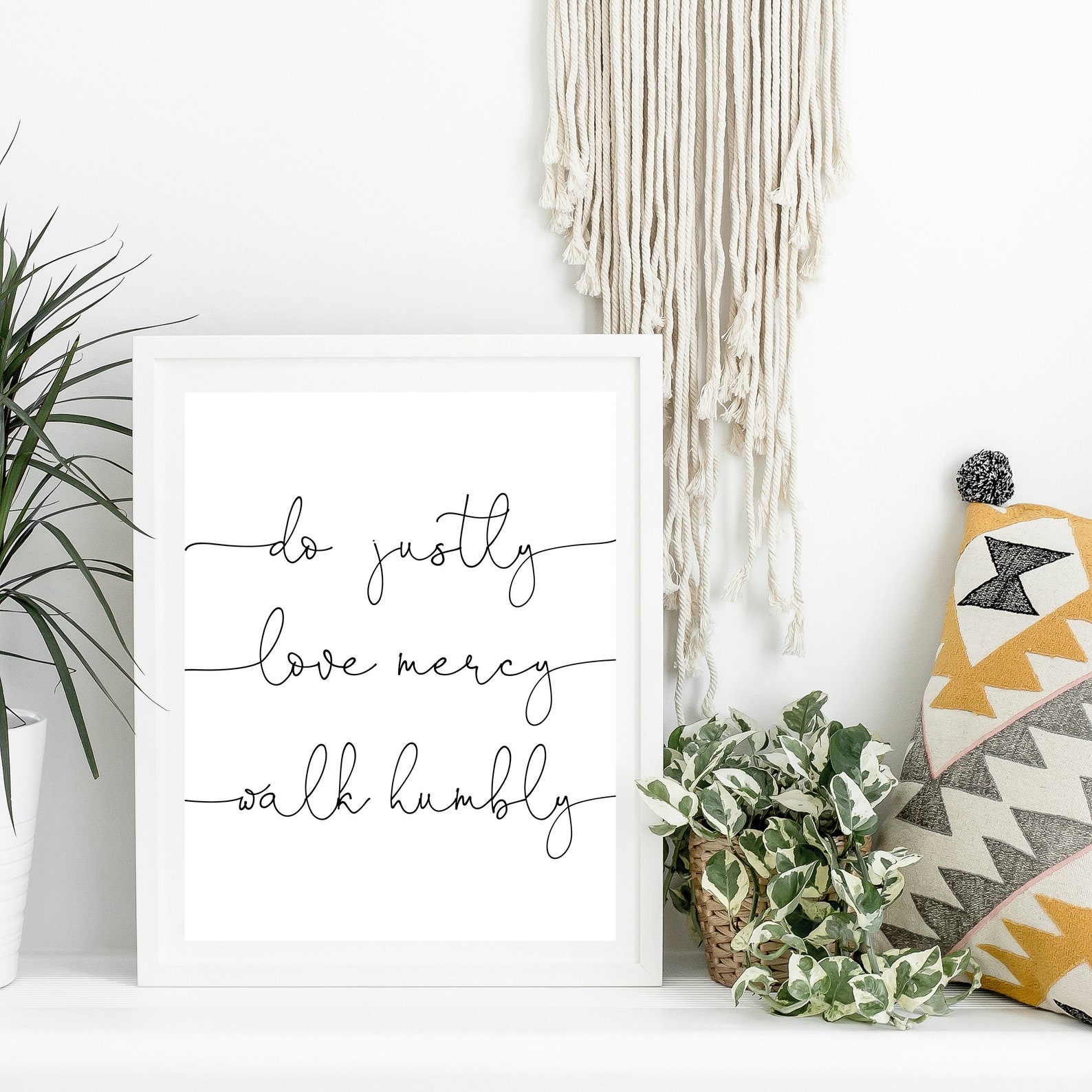 Do Justly Love Mercy Walk Humbly Print | Micah 6:8 Print | Scripture ...