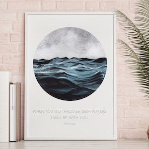 When You Go Through Deep Waters Scripture Wall Art | Bible Verse Wall ...