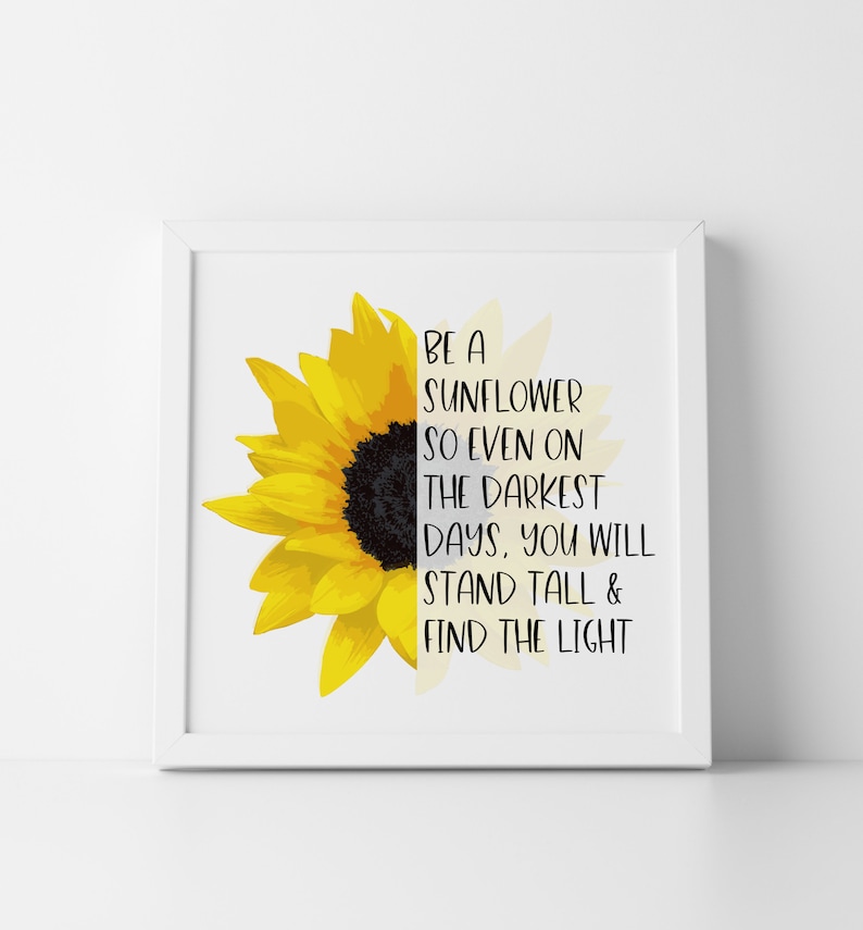 Be a Sunflower Sign | Printable Wall Art | Sunflower Decor | Positivity ...