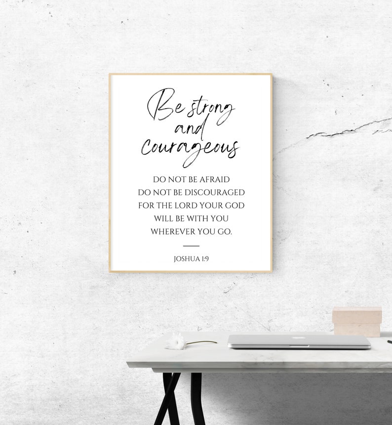 Be Strong and Courageous Printable Art Bible Verse Prints | Etsy