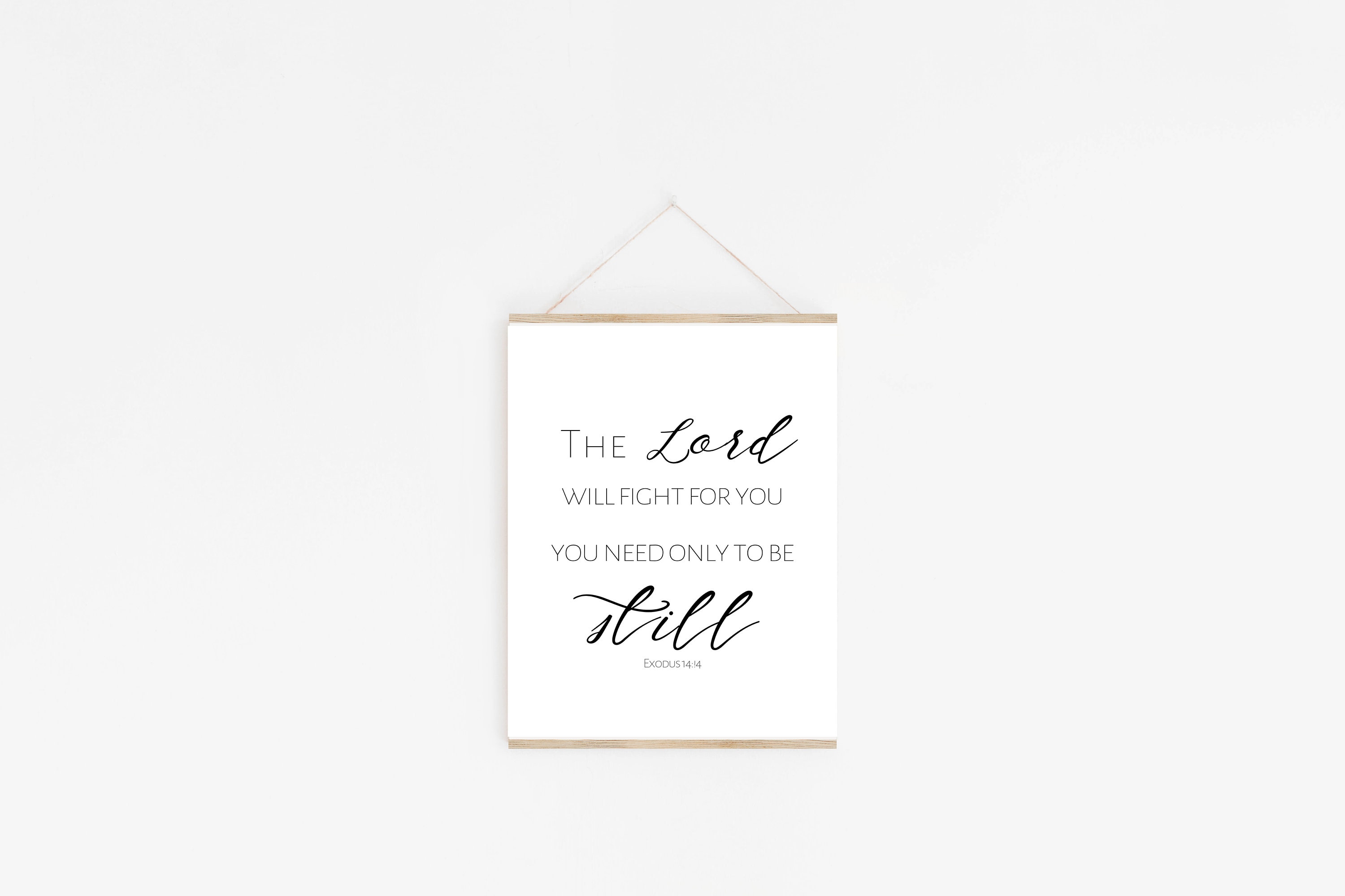 The Lord Will Fight for You Be Still Exodus 14:14 Home | Etsy