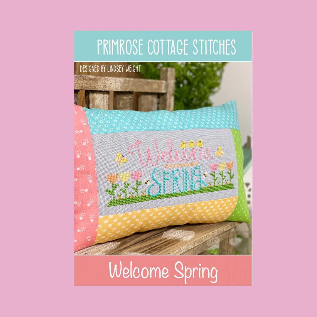 Cross Stitch Pattern "welcome Spring" by Primrose Cottage Stitches ...