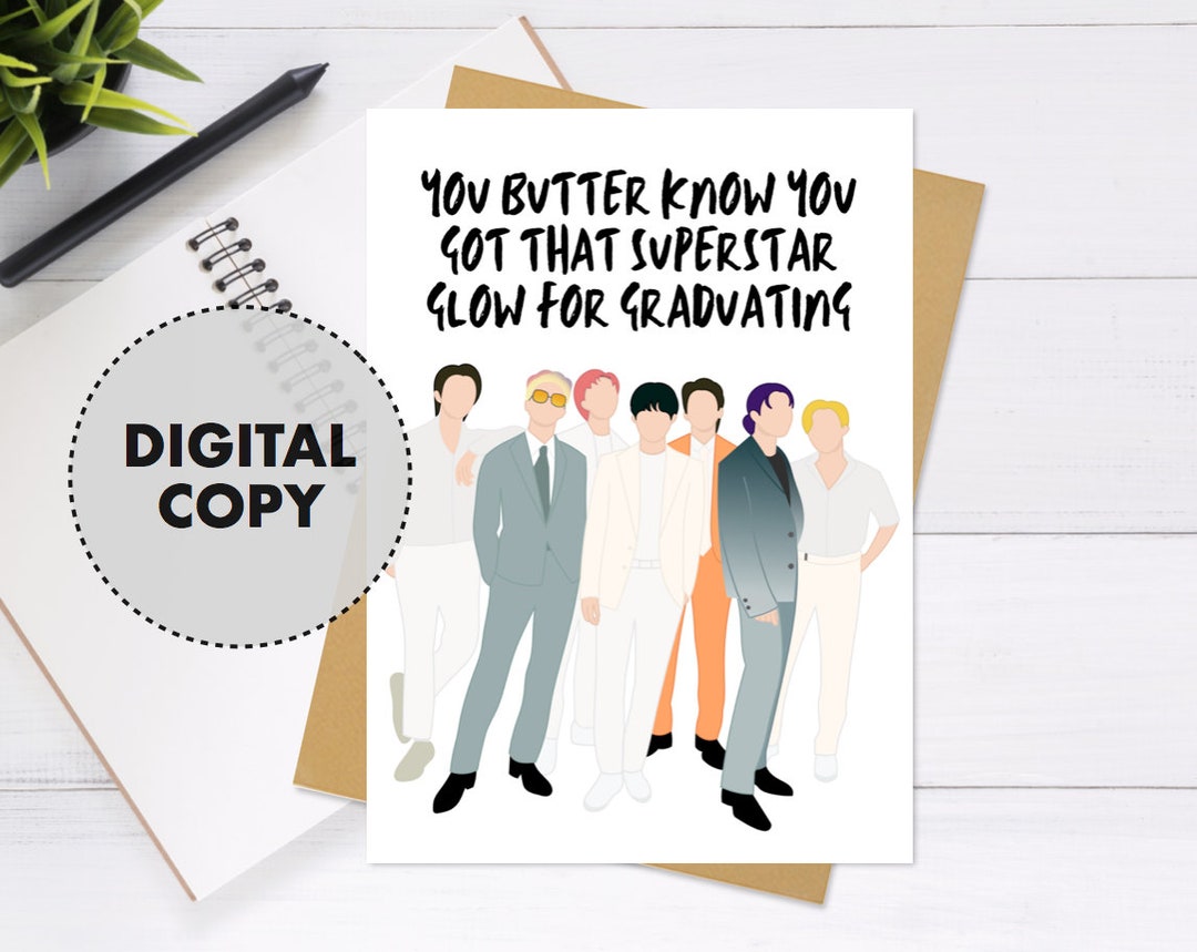 Printable BTS Butter Graduation Card - Cute & Unique Greeting Card ...
