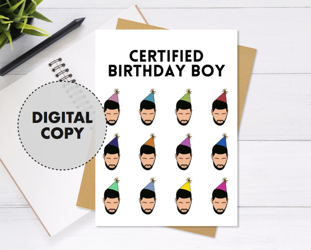 Printable Drake Certified Birthday Boy - Drake Birthday Card, Cute ...