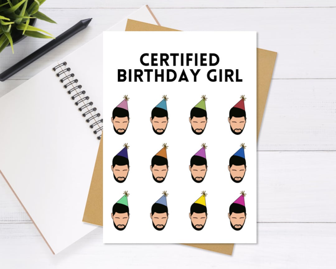 Drake Certified Birthday Girl - Drake Birthday Card, Cute & Unique ...
