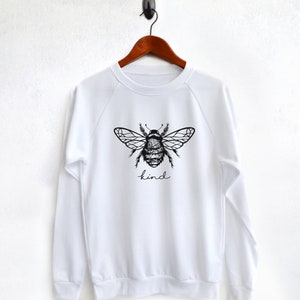 Bee Kind Sweatshirt Bees Shirt Save Bee Shirt Gift Shirt - Etsy
