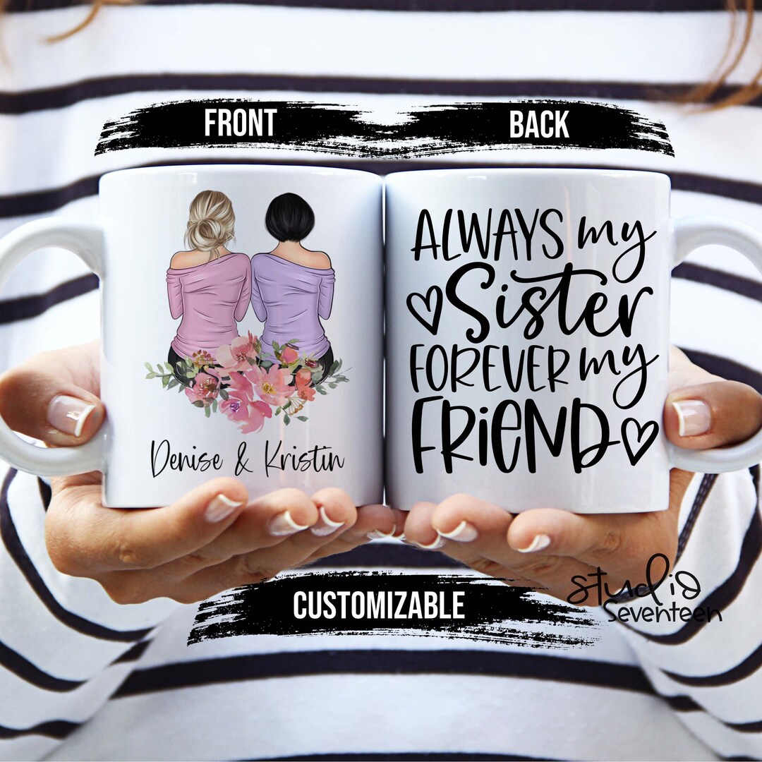 Personalized Sister Coffee Mug, Custom Coffee Cup, Sisters Custom ...