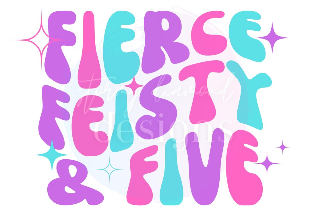Fifth Birthday Png, Fierce Fiesty and Five, 5th Birthday Png, Birthday ...