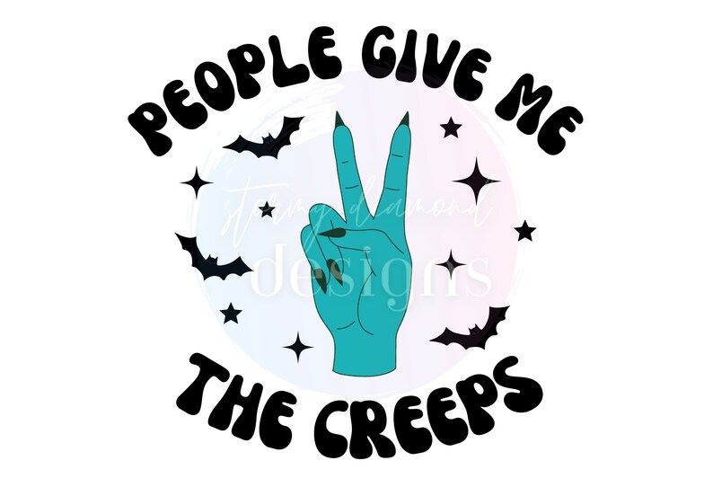 People Give Me the Creeps PNG, Creeps Png, Halloween Png, Creepy Png ...
