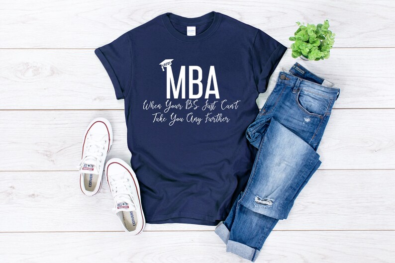 MBA Graduation Gift Shirt for Him MBA Graduation Gift for - Etsy