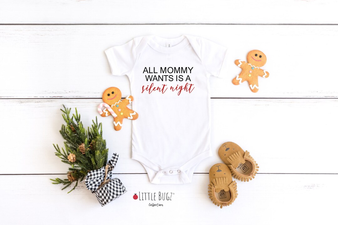 All Mommy Wants is a Silent Night Onesie®, First Christmas Onesie®, Funny Christmas Onesie ...