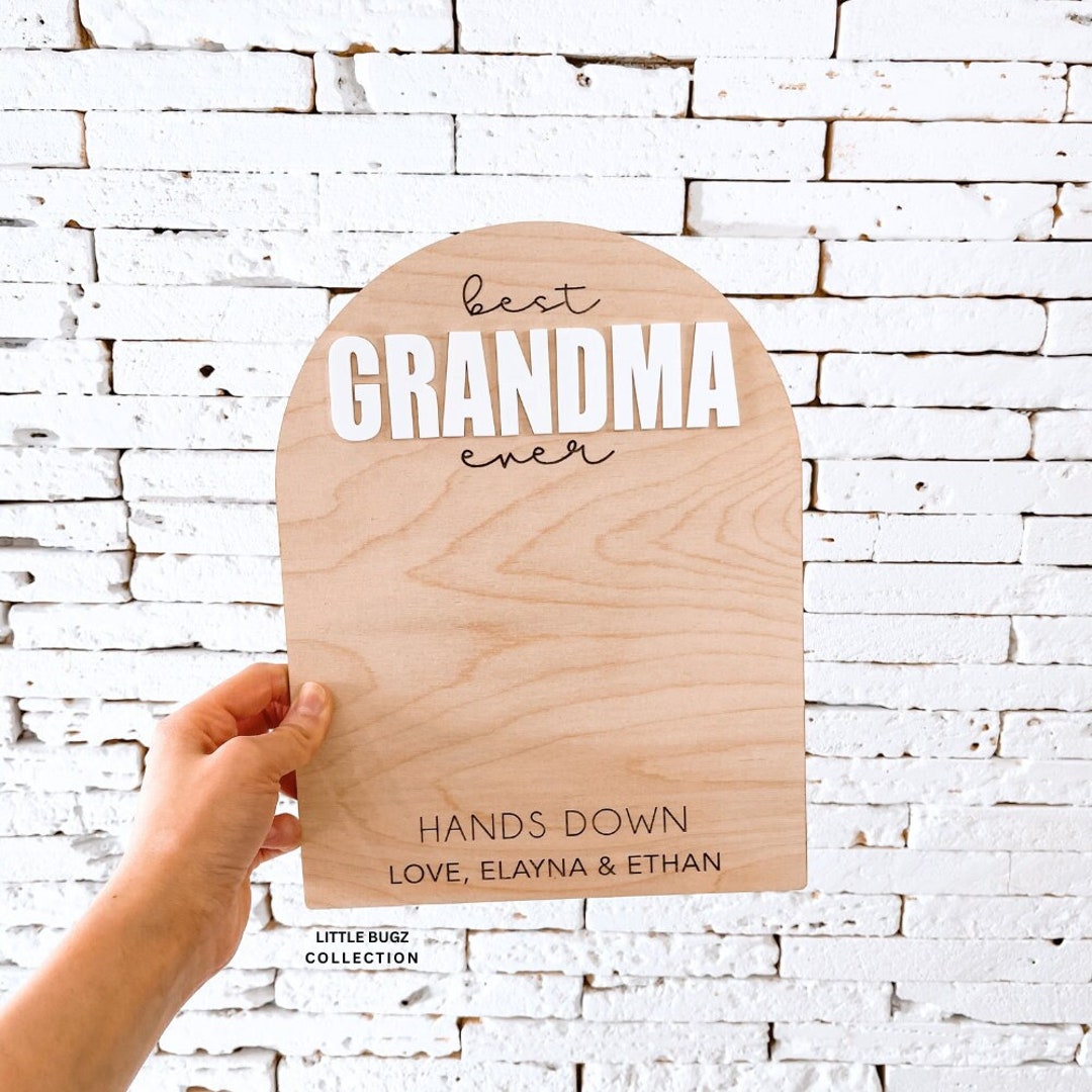 Best GRANDMA Hands Down, Best Grandma Handprint Sign, Hands Down Best ...