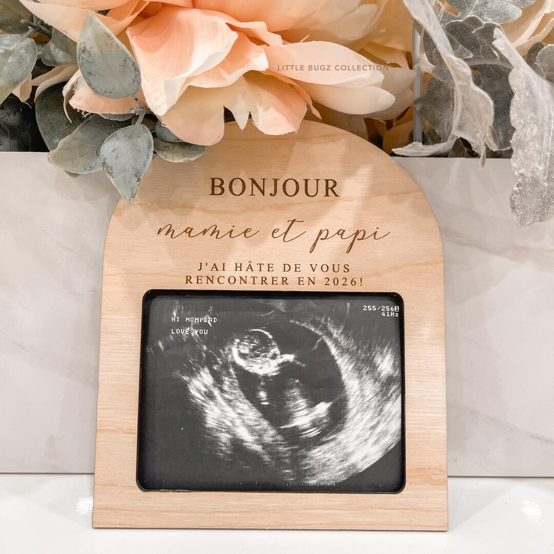 French Pregnancy Announcement Ultrasound Frame | J’ai Hâte De Vous ...