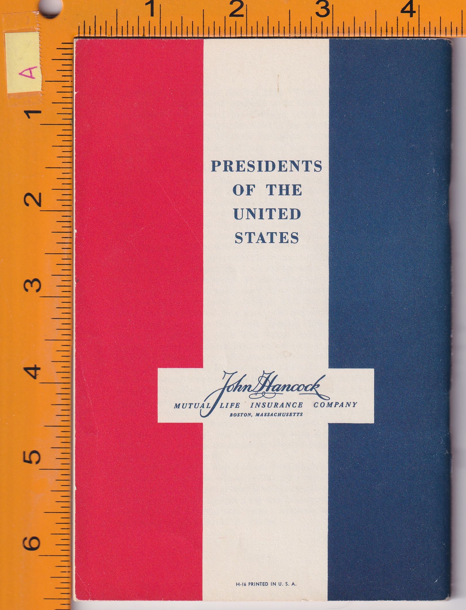 John Hancock's Presidents of the United States Pamphlet up to Dwight D ...